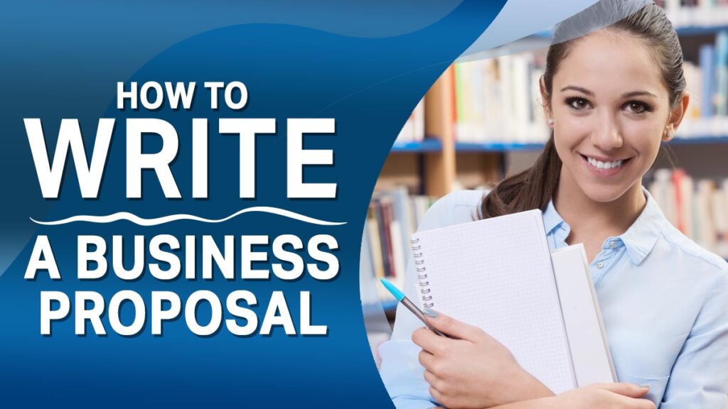 Guide How to Write a Business Proposal